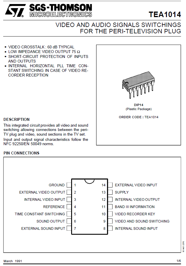 CIRCUIT INTEGRE - TEA1014 - COMMUTATEUR AUDIO ET VIDEO POUR PLUG PERITELEVISION